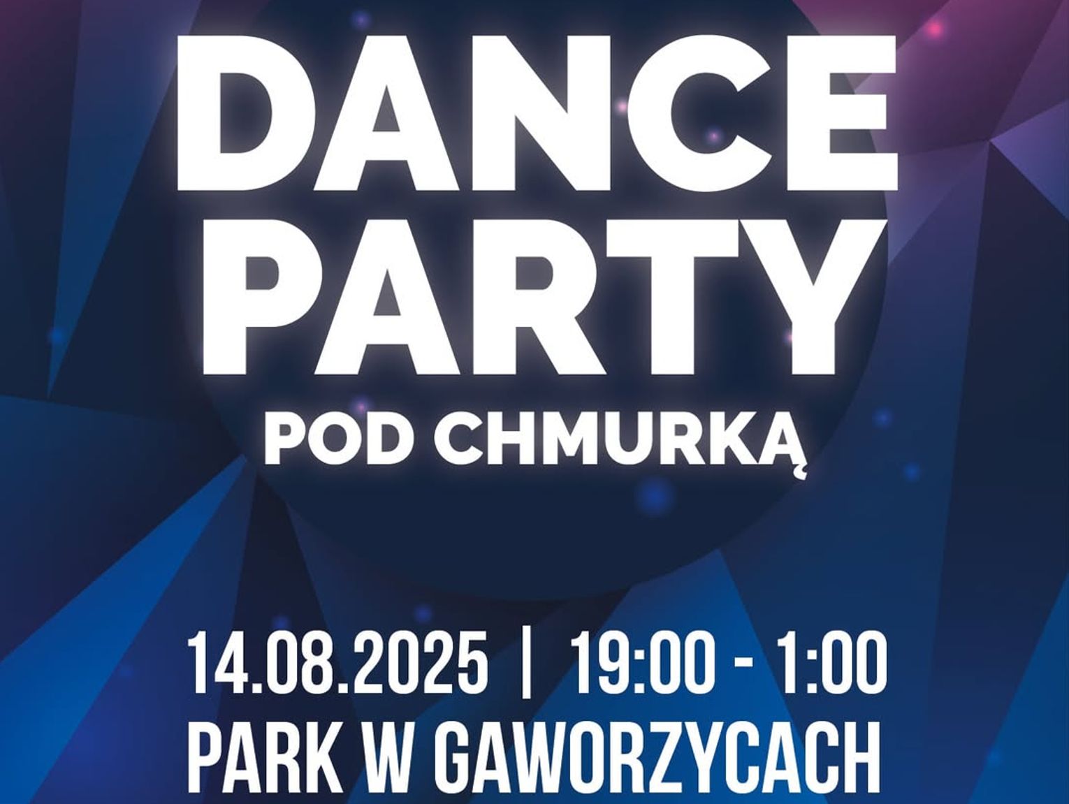𝗗𝗔𝗡𝗖𝗘 𝗣𝗔𝗥𝗧𝗬 pod chmurką!
